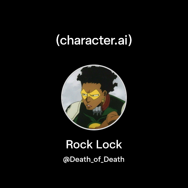 Chat with Rock Lock | character.ai | AI Chat, Reimagined–Your Words ...