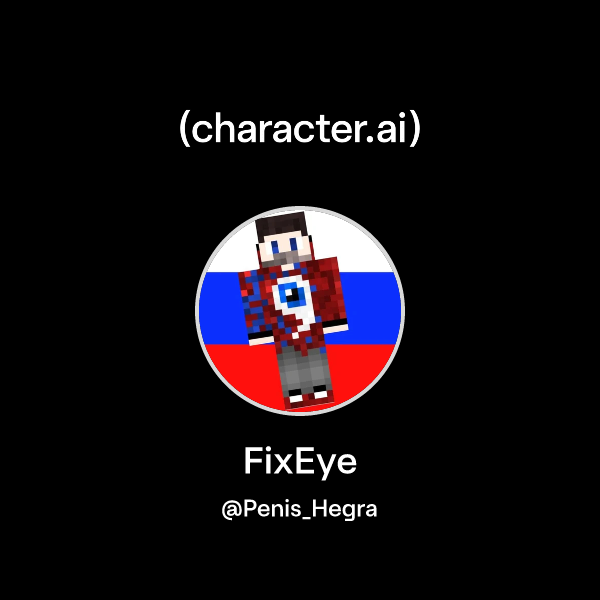 Chat with FixEye | character.ai | Personalized AI for every moment of ...