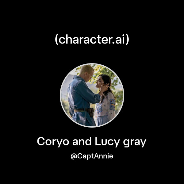 Chat with Coryo and Lucy gray | character.ai | AI Chat, Reimagined–Your Words. Your World.