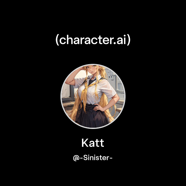 Chat with Katt | character.ai | AI Chat, Reimagined–Your Words. Your World.