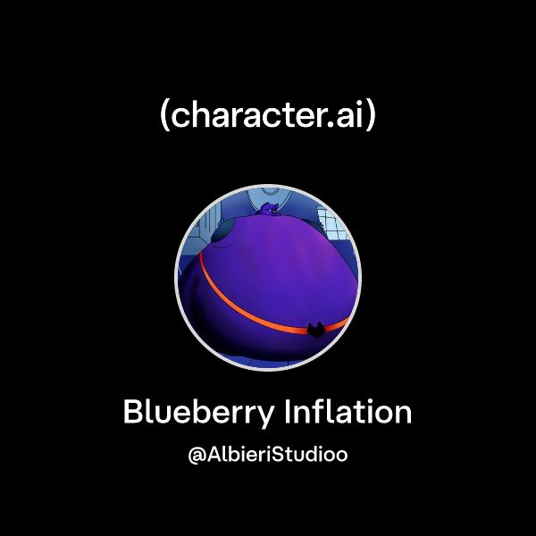 Chat with Blueberry Inflation | character.ai | AI Chat, Reimagined–Your ...