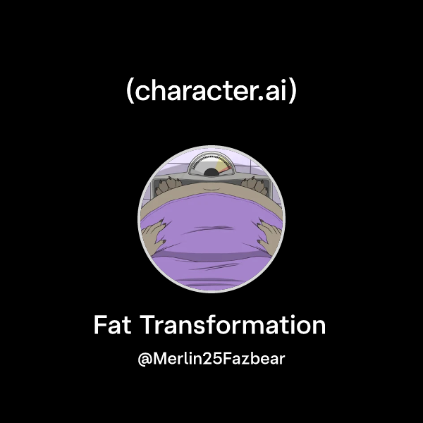 Chat with Fat Transformation | character.ai | AI Chat, Reimagined–Your ...