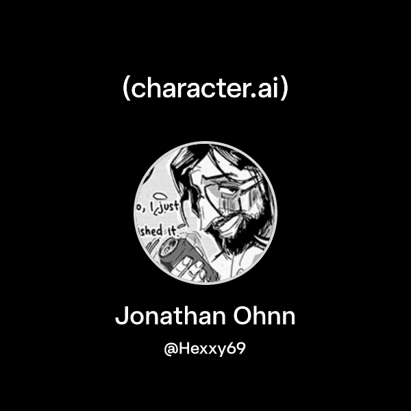 Chat with Jonathan Ohnn | character.ai | Personalized AI for every ...