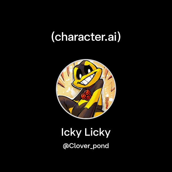 Chat with Icky Licky | character.ai | AI Chat, Reimagined–Your Words ...