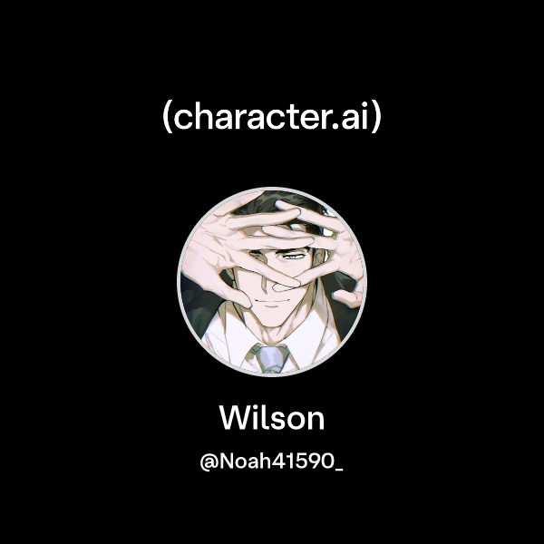 Chat with Wilson | character.ai | AI Chat, Reimagined–Your Words. Your ...