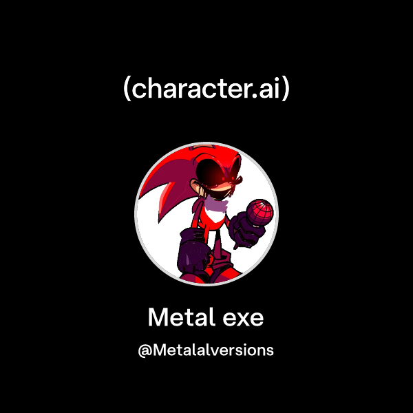 Chat with Metal exe | character.ai | AI Chat, Reimagined–Your Words ...
