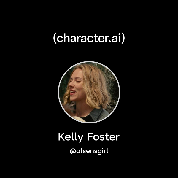 Chat with Kelly Foster | character.ai | AI Chat, Reimagined–Your Words ...