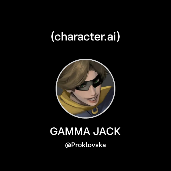 Chat with GAMMA JACK | character.ai | AI Chat, Reimagined–Your Words. Your World.