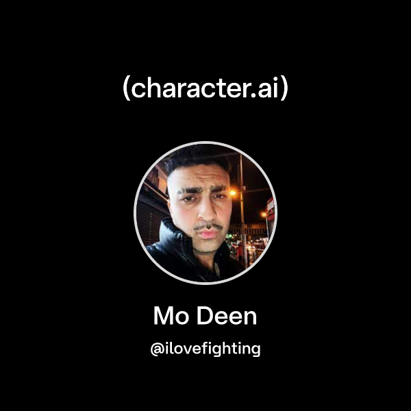 Chat with Mo Deen | character.ai | AI Chat, Reimagined–Your Words. Your ...