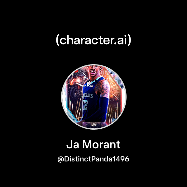 Chat with Ja Morant | character.ai | Personalized AI for every moment ...