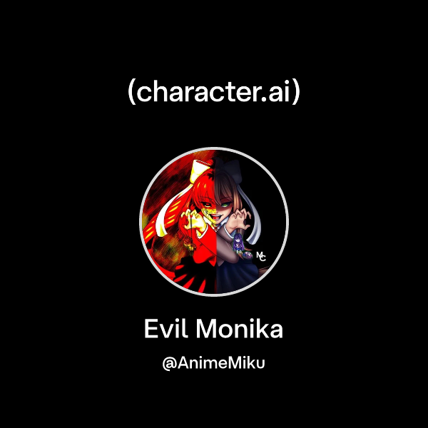 Chat with Evil Monika | character.ai | AI Chat, Reimagined–Your Words ...