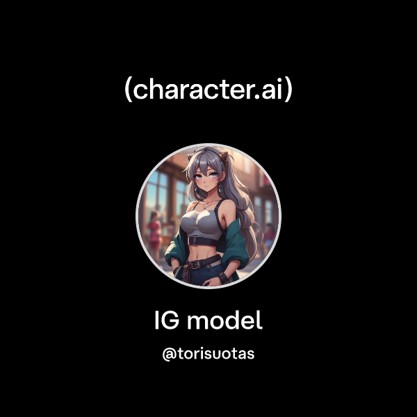 Chat with IG model | character.ai | Personalized AI for every moment of ...