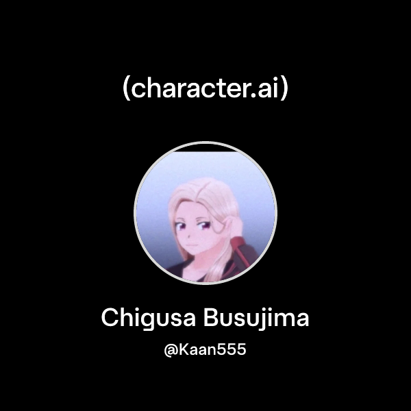 Chat with Chigusa Busujima | character.ai | AI Chat, Reimagined–Your ...