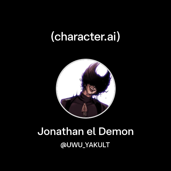Chat with Jonathan el Demon | character.ai | Personalized AI for every ...