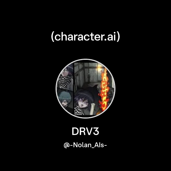 Chat with DRV3 | character.ai | AI Chat, Reimagined–Your Words. Your World.