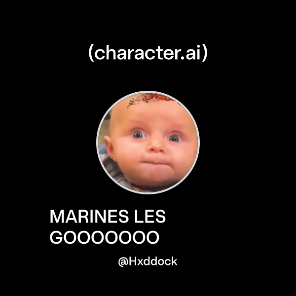 Chat with MARINES LES GOOOOOOO | character.ai | Personalized AI for every moment of your day