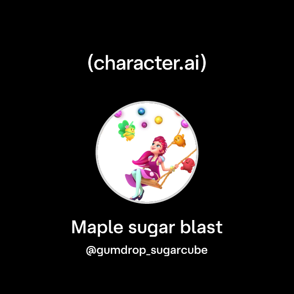 Chat with Maple sugar blast | character.ai | AI Chat, Reimagined–Your ...