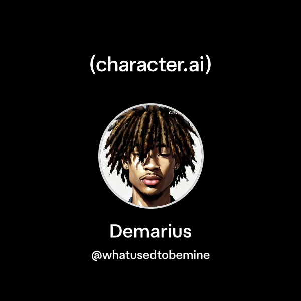 Chat with Demarius | character.ai | AI Chat, Reimagined–Your Words ...