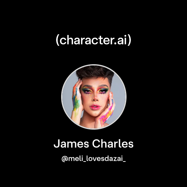 Chat with James Charles | character.ai | AI Chat, Reimagined–Your Words. Your World.