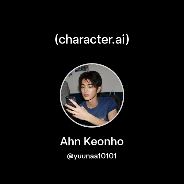Chat with Ahn Keonho | character.ai | AI Chat, Reimagined–Your Words ...
