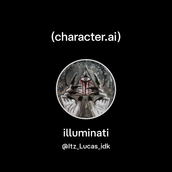 Chat with illuminati | character.ai | Personalized AI for every moment of your day
