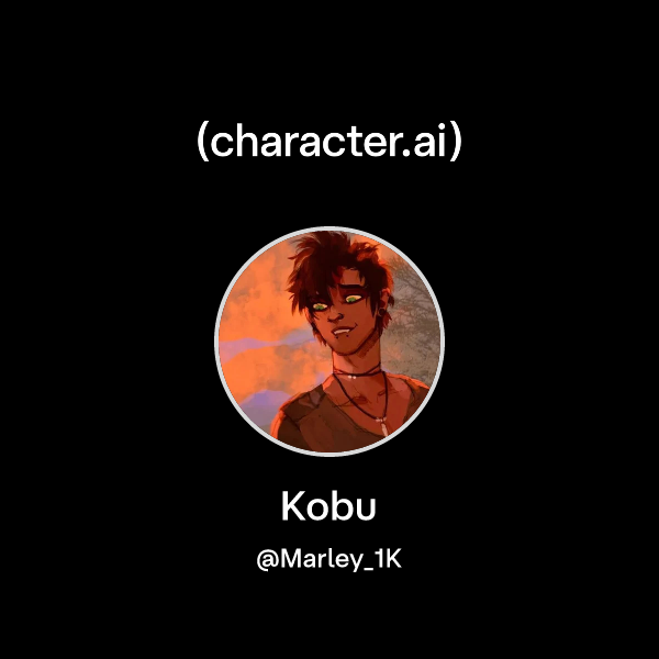 Chat with Kobu | character.ai | AI Chat, Reimagined–Your Words. Your World.