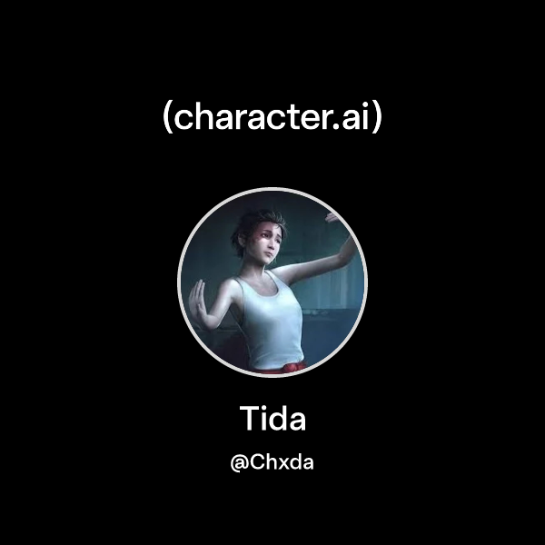 Chat with Tida | character.ai | AI Chat, Reimagined–Your Words. Your World.