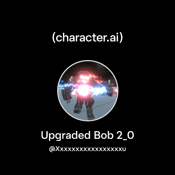 Chat with Upgraded Bob 2_0 | character.ai | Personalized AI for every ...