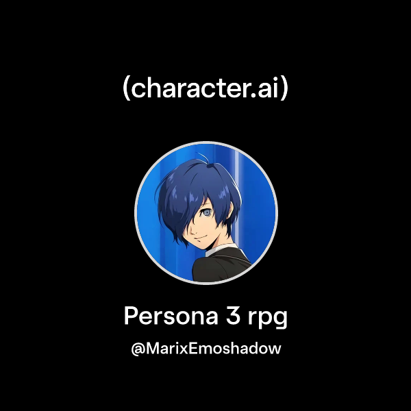 Chat with Persona 3 rpg | character.ai | AI Chat, Reimagined–Your Words ...