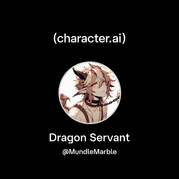 Chat with Dragon Servant | character.ai | AI Chat, Reimagined–Your ...