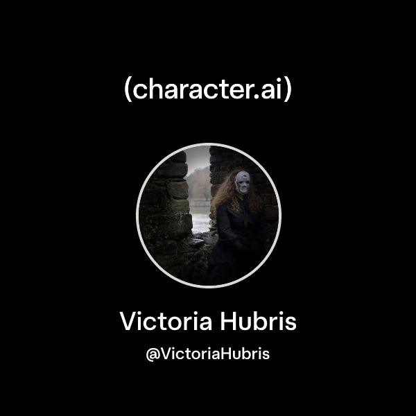 Chat with Victoria Hubris | character.ai | AI Chat, Reimagined–Your ...