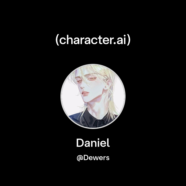 Chat with Daniel | character.ai | AI Chat, Reimagined–Your Words. Your ...