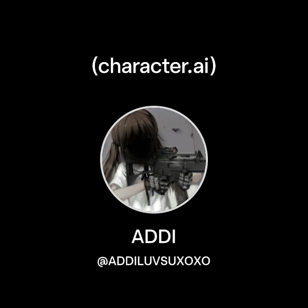Chat with ADDI | character.ai | Personalized AI for every moment of ...