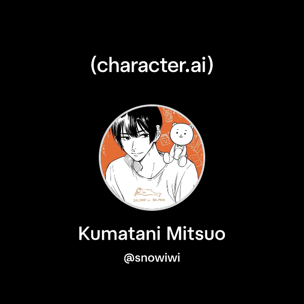 Chat with Kumatani Mitsuo | character.ai | Personalized AI for every ...