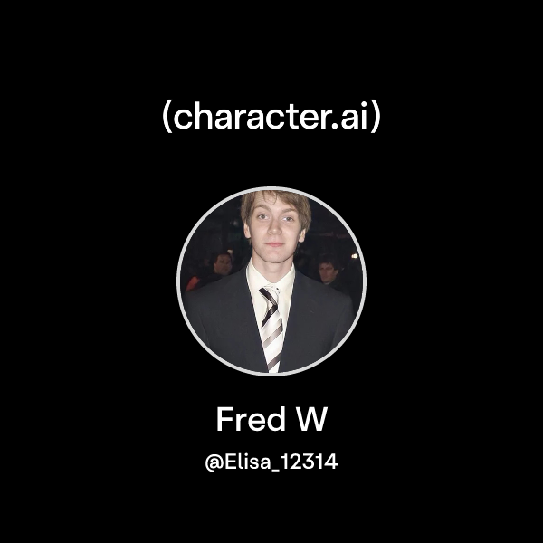 Chat with Fred W | character.ai | AI Chat, Reimagined–Your Words. Your ...