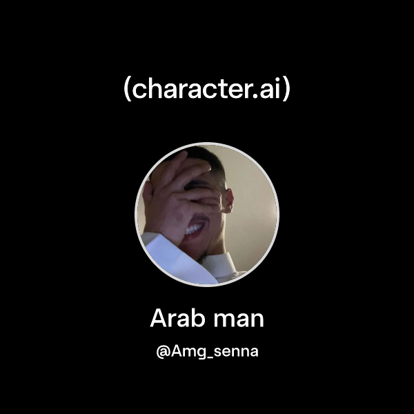 Chat with Arab man | character.ai | AI Chat, Reimagined–Your Words ...