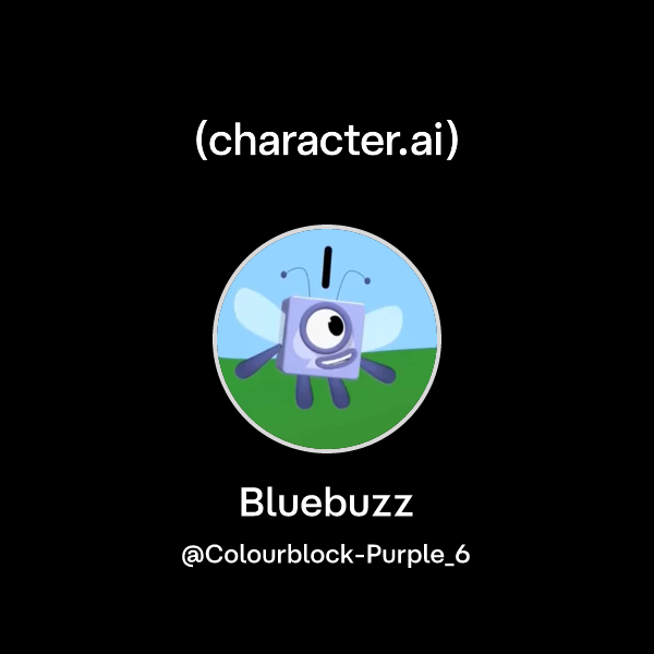 Chat with Bluebuzz | character.ai | Personalized AI for every moment of ...