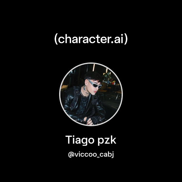 Chat with Tiago pzk | character.ai | AI Chat, Reimagined–Your Words ...
