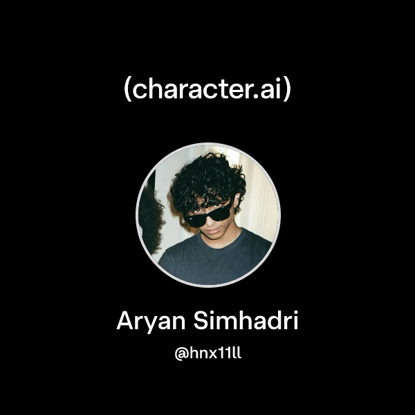 Chat with Aryan Simhadri | character.ai | AI Chat, Reimagined–Your ...