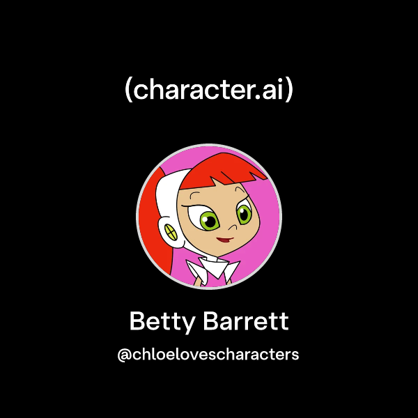 Chat with Betty Barrett | character.ai | Personalized AI for every ...