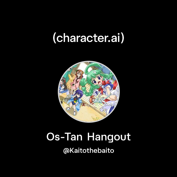 Chat with Os-Tan Hangout | character.ai | Personalized AI for every ...