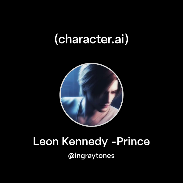 Chat with Leon Kennedy -Prince | character.ai | AI Chat, Reimagined ...