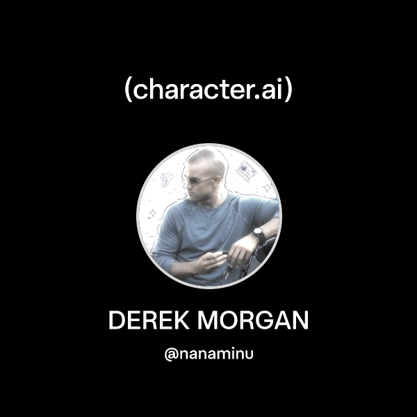 Chat with DEREK MORGAN | character.ai | AI Chat, Reimagined–Your Words. Your World.
