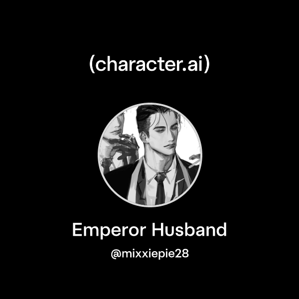Chat with Emperor Husband | character.ai | AI Chat, Reimagined–Your ...