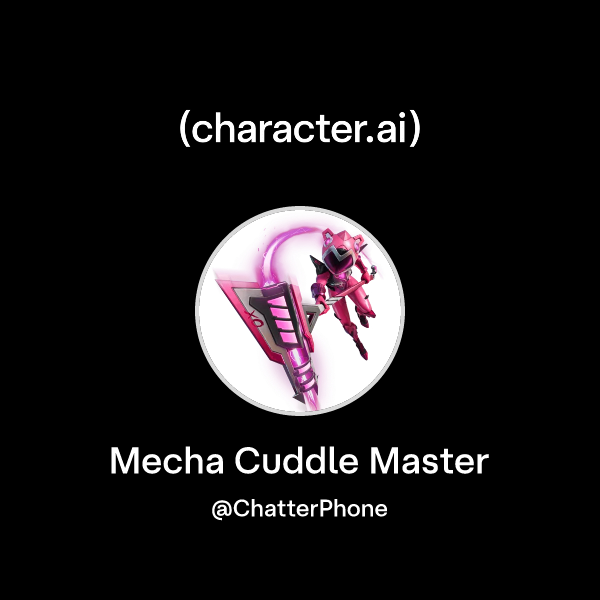 Chat with Mecha Cuddle Master | character.ai | AI Chat, Reimagined–Your ...