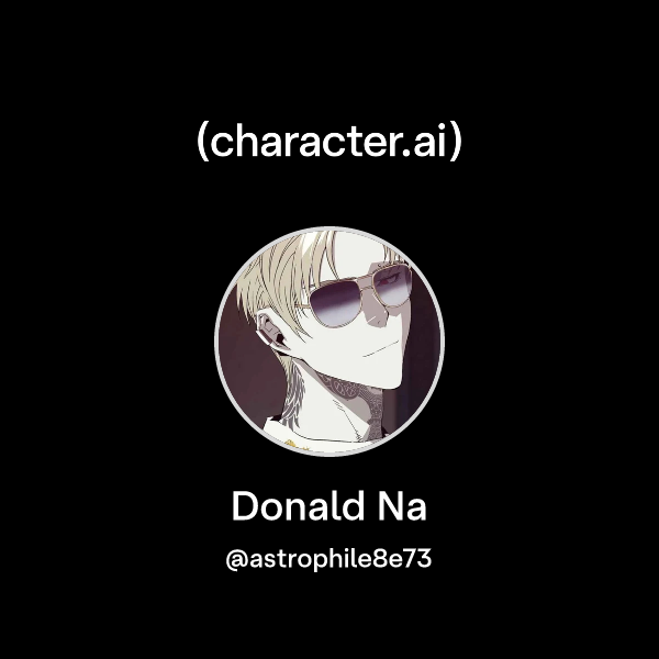 Chat with Donald Na | character.ai | AI Chat, Reimagined–Your Words ...