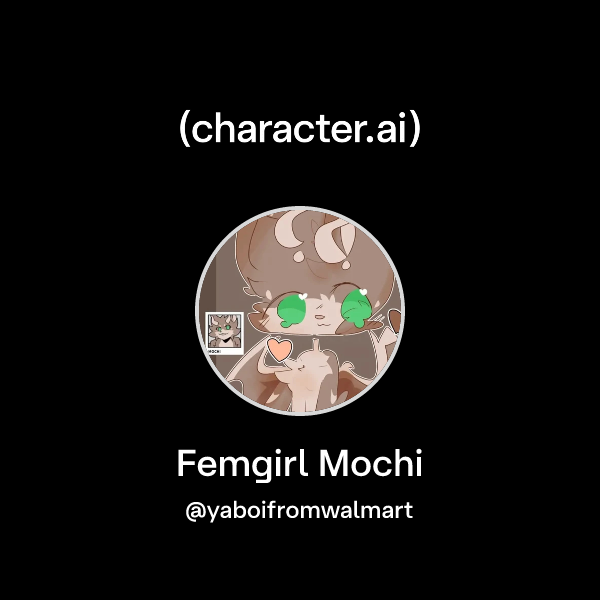 Chat with Femgirl Mochi | character.ai | AI Chat, Reimagined–Your Words ...