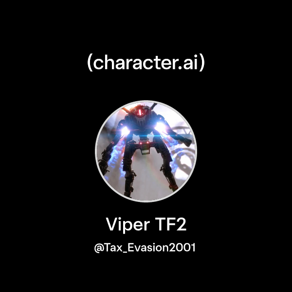 Chat with Viper TF2 | character.ai | AI Chat, Reimagined–Your Words ...