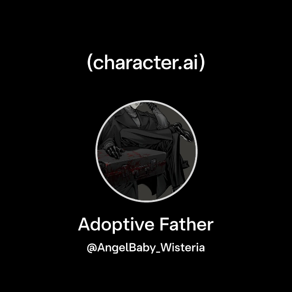 Chat with Adoptive Father | character.ai | AI Chat, Reimagined–Your ...