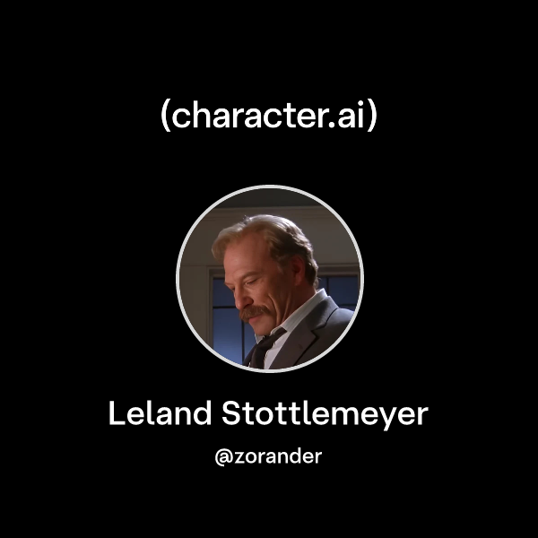 Chat with Leland Stottlemeyer | character.ai | AI Chat, Reimagined–Your ...